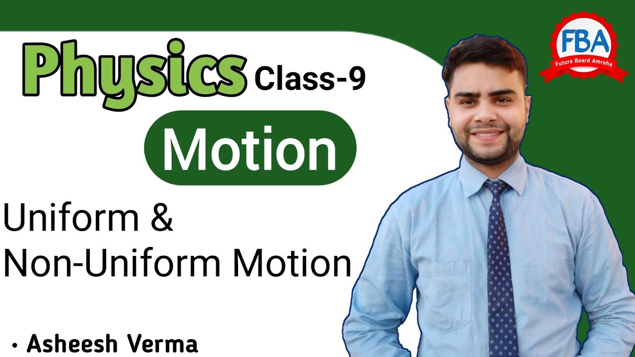 Uniform and Non uniform motion with example | Physics | Motion | Class ...