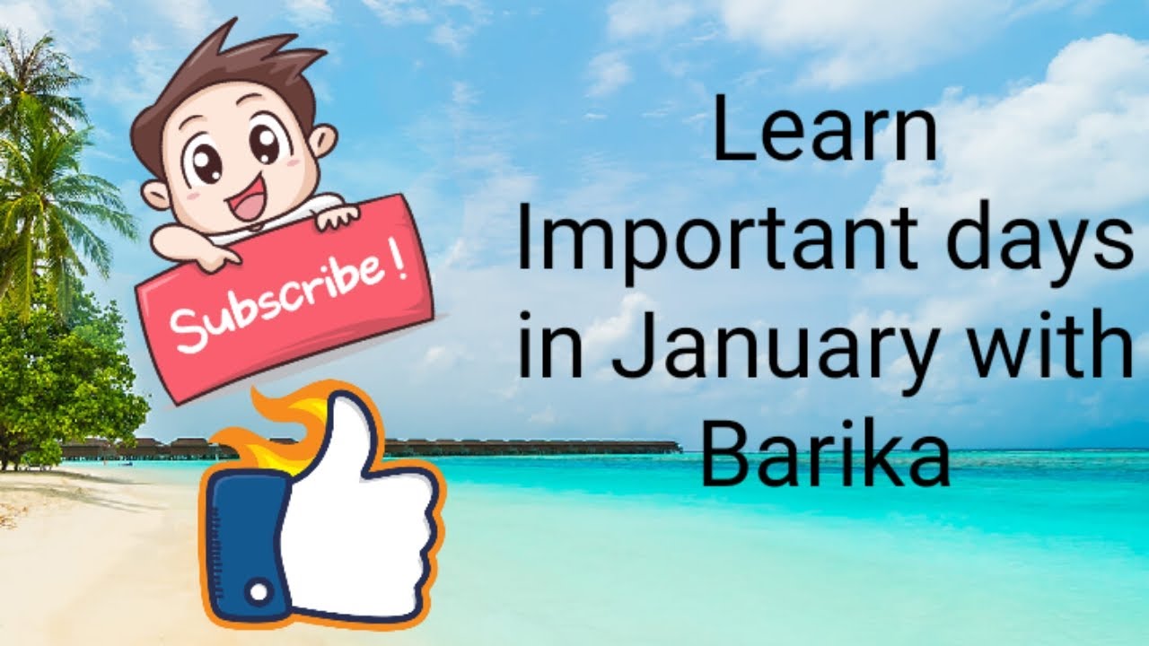 Learn important days in January, fun learning, easy to understand, easy ...