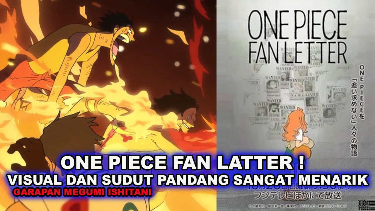 ONE PIECE FAN LATTER VISUAL DAN SUDUT PANDANG YG MENARIK ! - YouTube