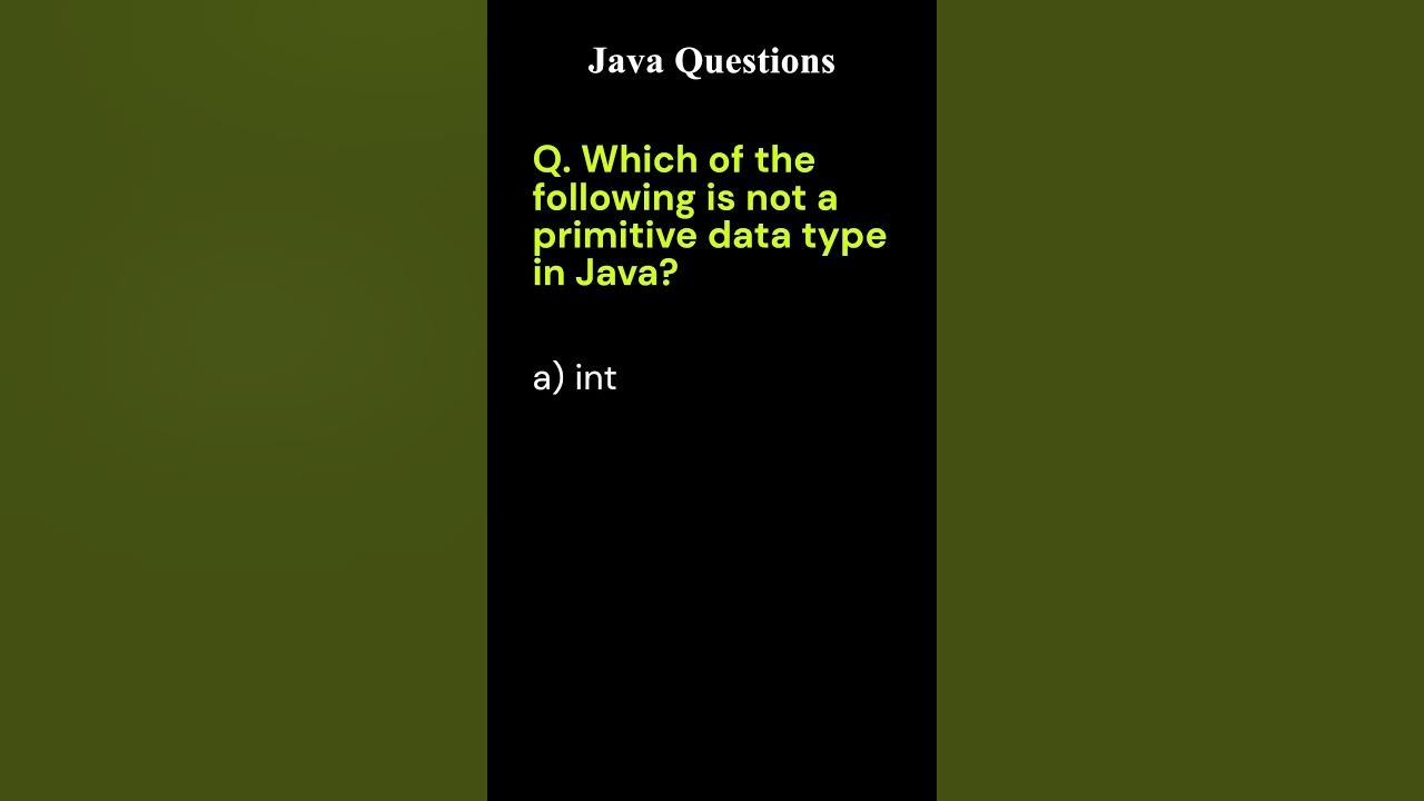 Java MCQ Question & Answer Part 6: Which of the Following is Not a ...