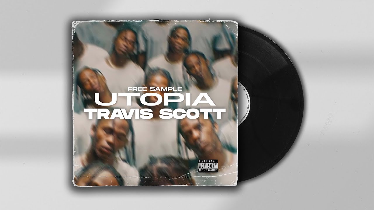 TRAVIS SCOTT UTOPIA SAMPLE - YouTube