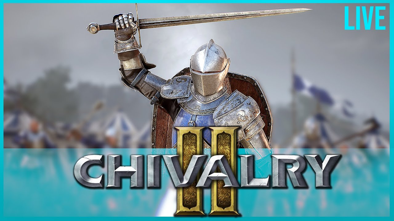 Trying Chivalry 2 LIVE – New Medieval Sword Fighting Multiplayer ...