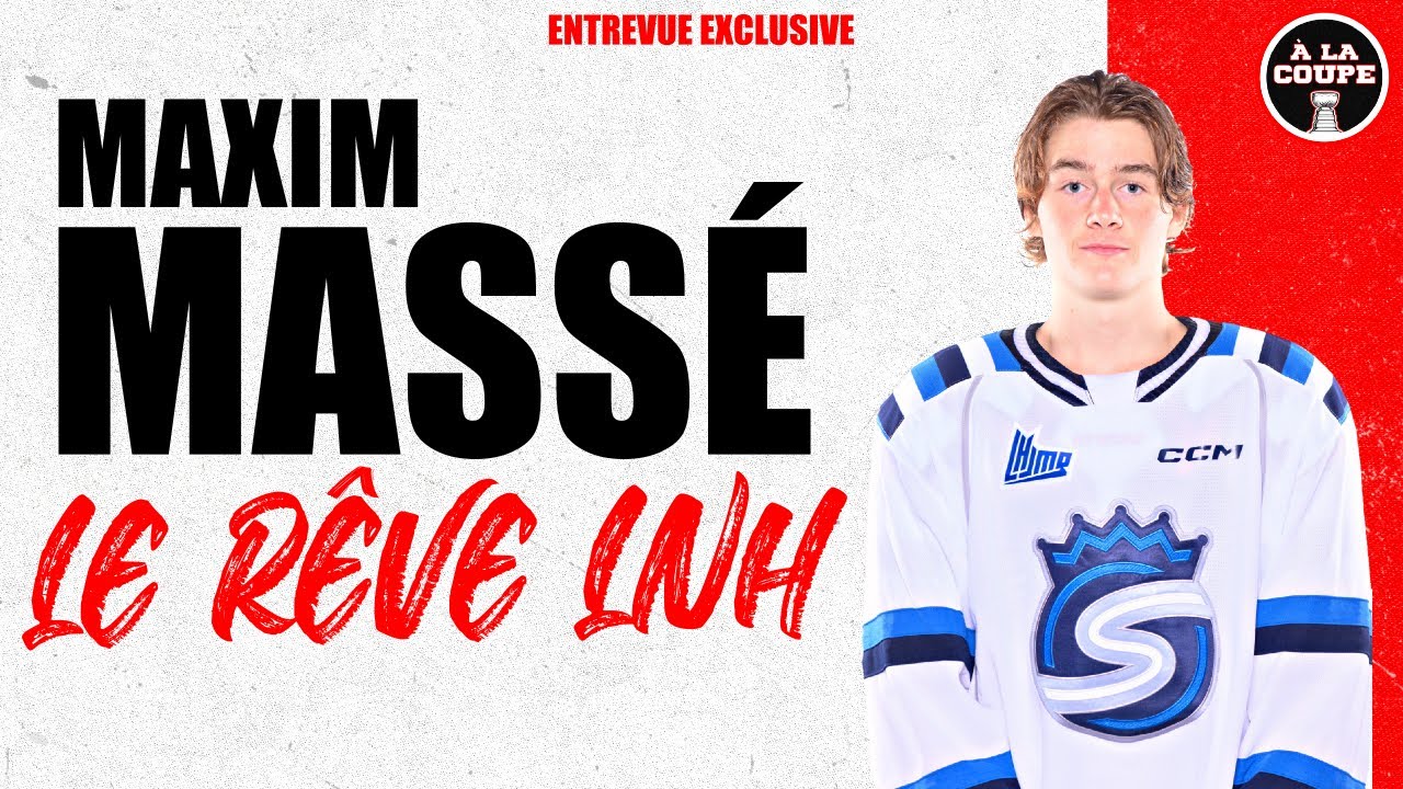 Le rêve LNH: Entrevue exclusive avec Maxim Massé - YouTube