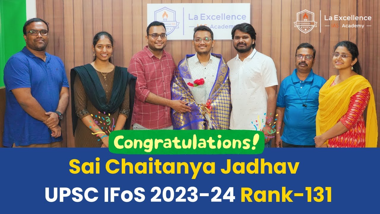 Sai Chaitanya Jadhav UPSC IFoS 2023-24 Rank-131 | Celebrations at La ...