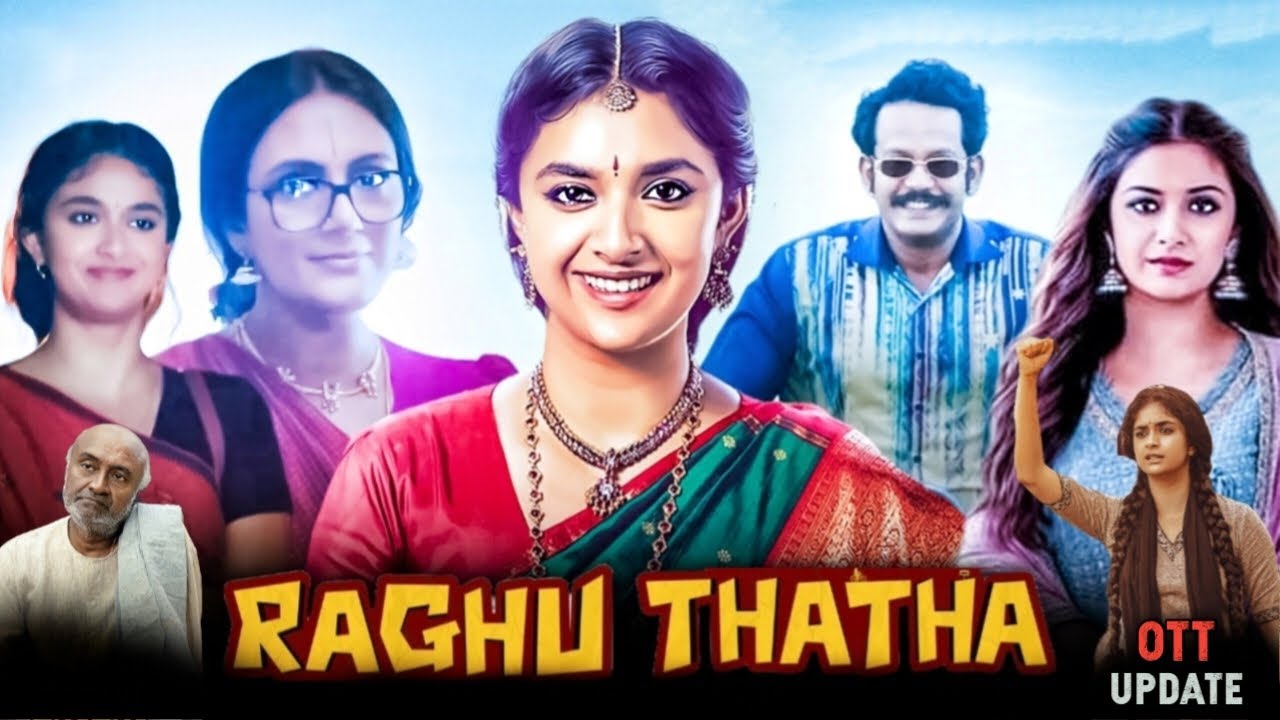 Raghu Thatha Movie Ott Release Confirmed | Keerthi Suresh New Movie ...