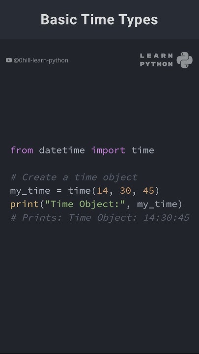 Basic Time Types In Python Pythonlearning Programming Coding Pythoncoding Python Youtube 9481