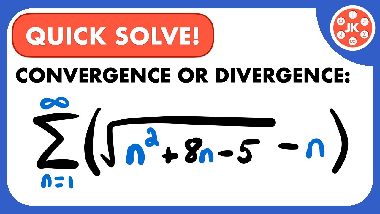 Convergence of ∑(√(n²+8n-5)-n) Using The Divergence (nth term) Test ...