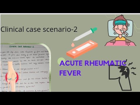 Acute Rheumatic fever clinical case scenario/ccs - YouTube