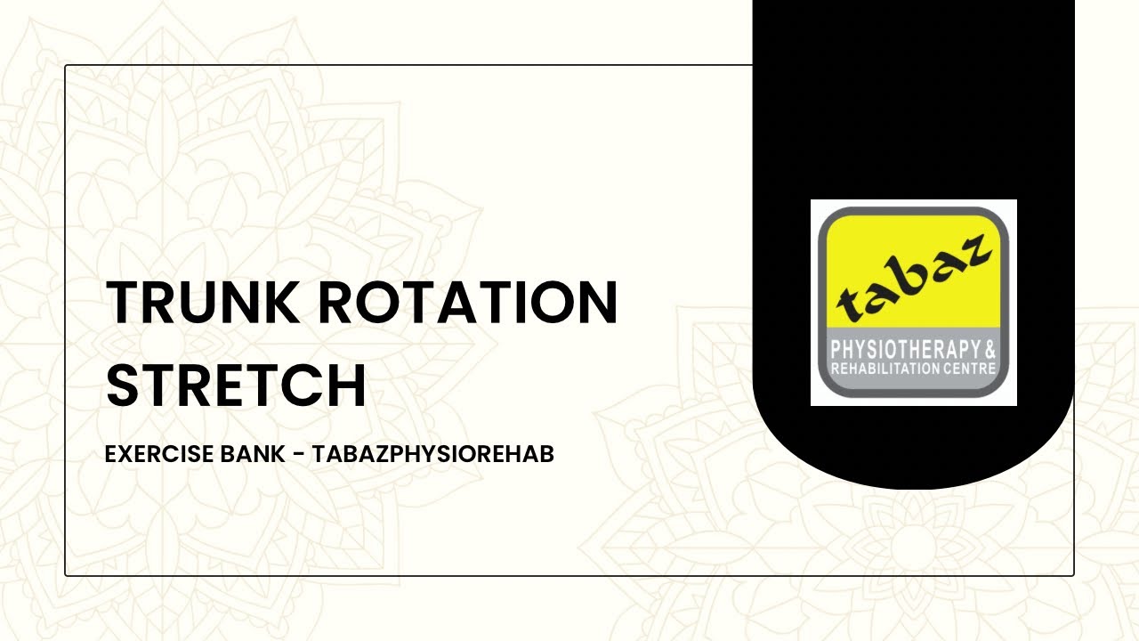 Trunk Rotation Stretch - YouTube