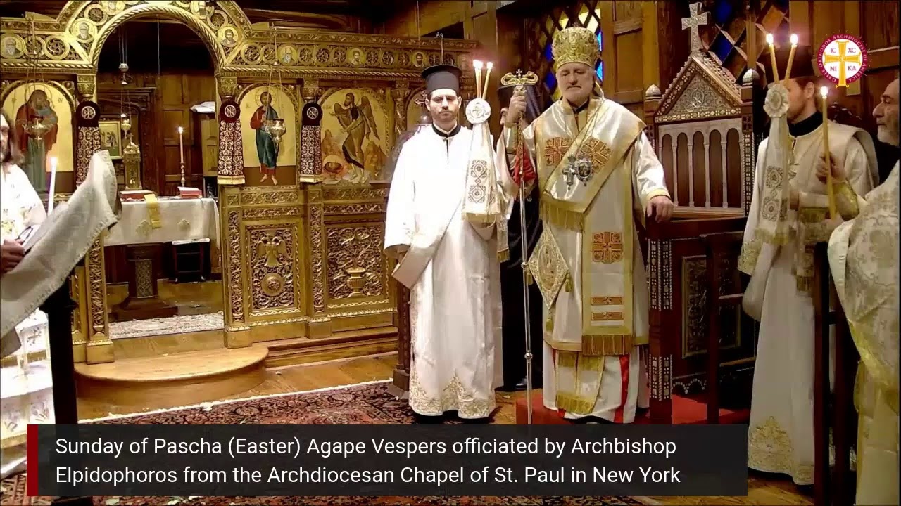 Sunday of Pascha (Easter) Agape Vespers - YouTube