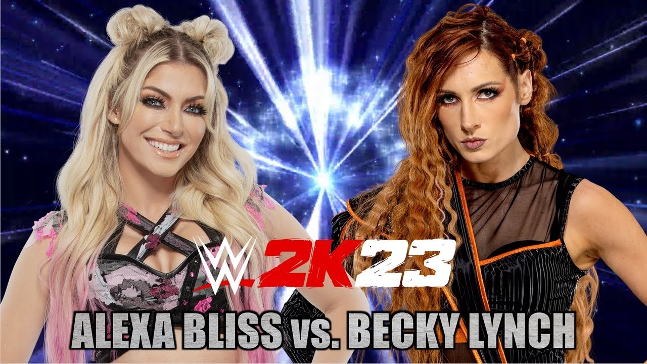WWE 2K23 : 2023.11.05_SPECIAL MATCH_ALEXA BLISS VS. BECKY LYNCH - YouTube
