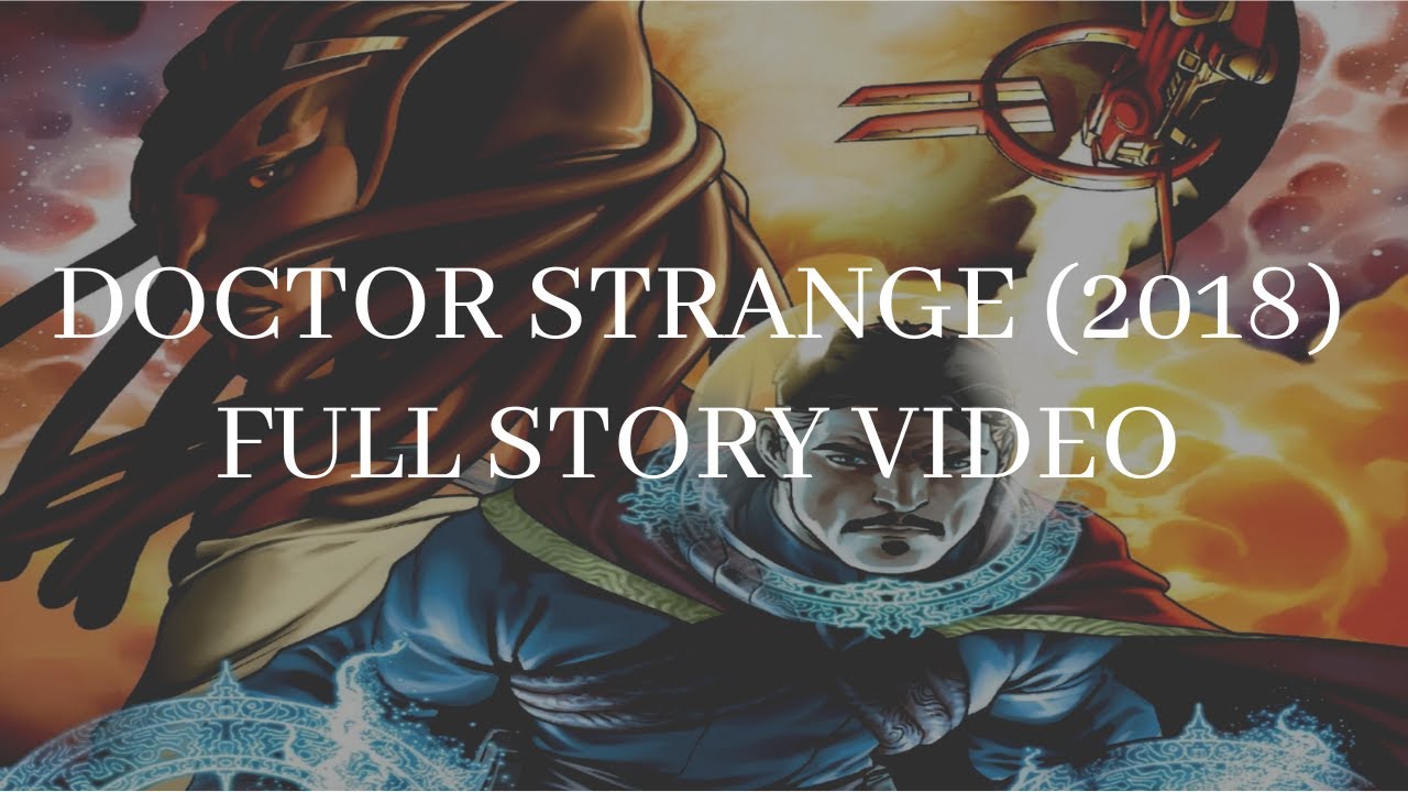 Sorcerer of Supreme Vs Galactus |Doctor Strange (2018) Full Story ...