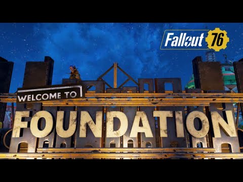 Fallout 76 Part 24: A Strong Foundation | 8th July 24 - YouTube