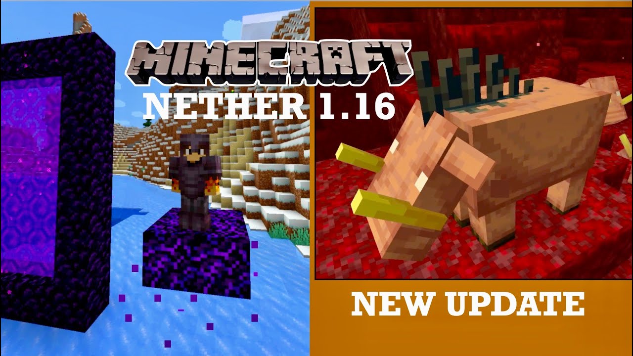 1.16 NETHER UPDATE | MINECRAFT - YouTube