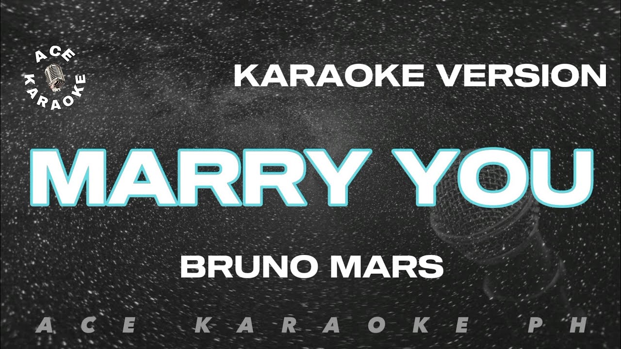 MARRY YOU Bruno Mars | Karaoke Version - YouTube