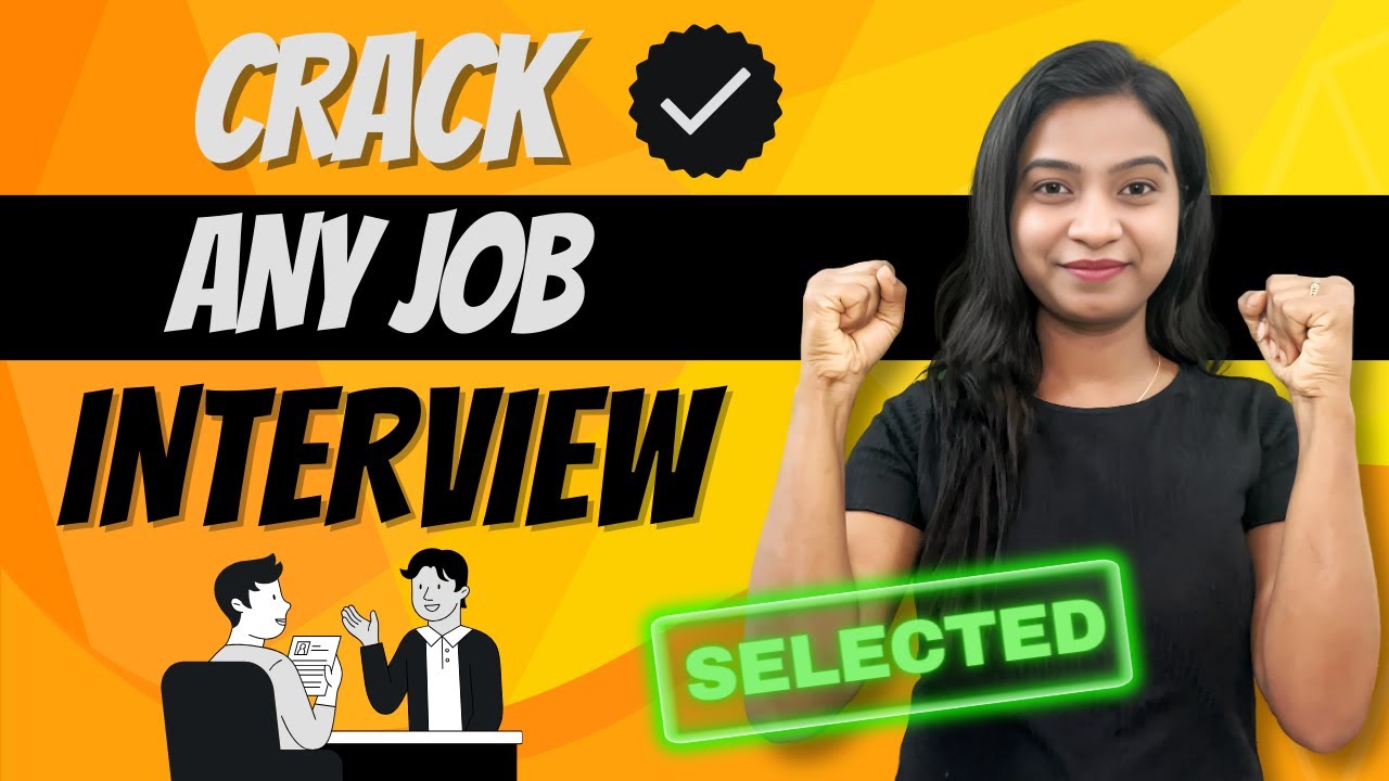 Crack any job interview | Secrets of getting job | Understand ...