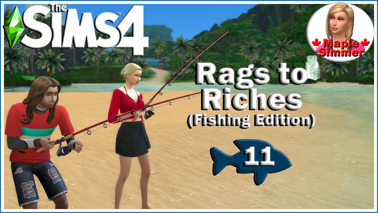 Deep Water Fishing! Pt 11: Rags to Riches: Fishing Edition (Sims 4 ...