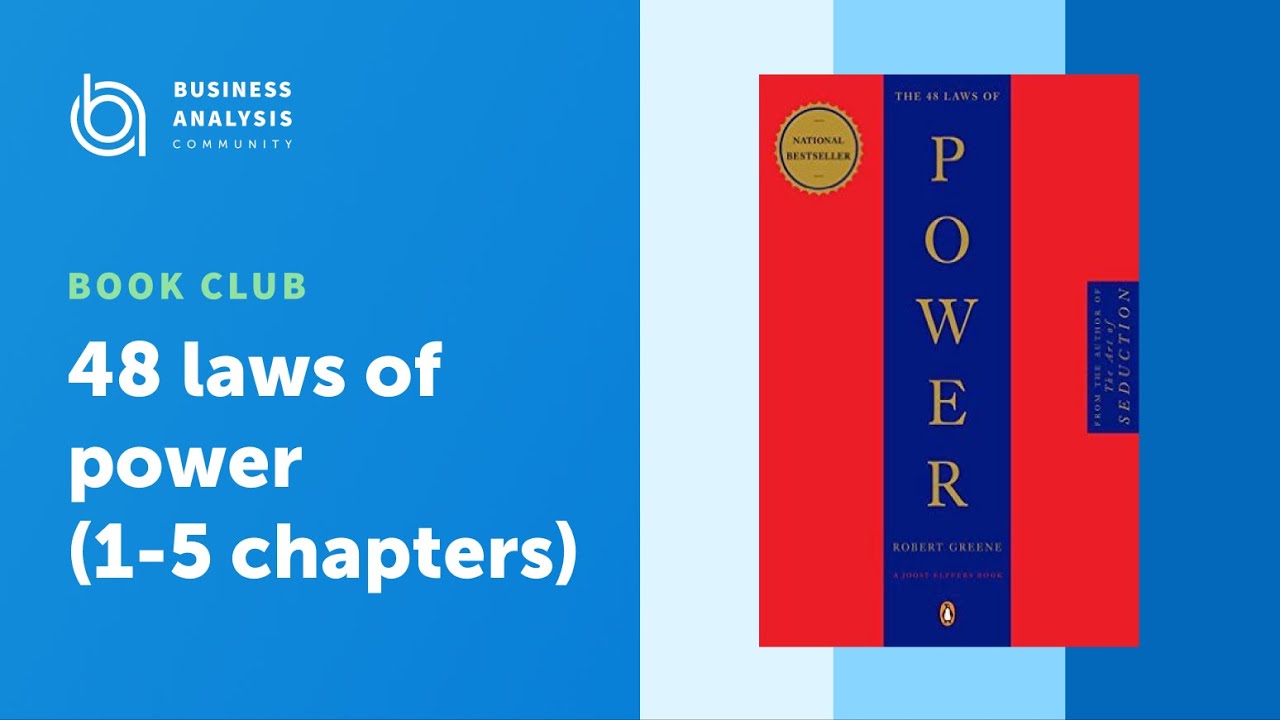 48 laws of power (1-3 chapters) | Book Club | BA Community - YouTube