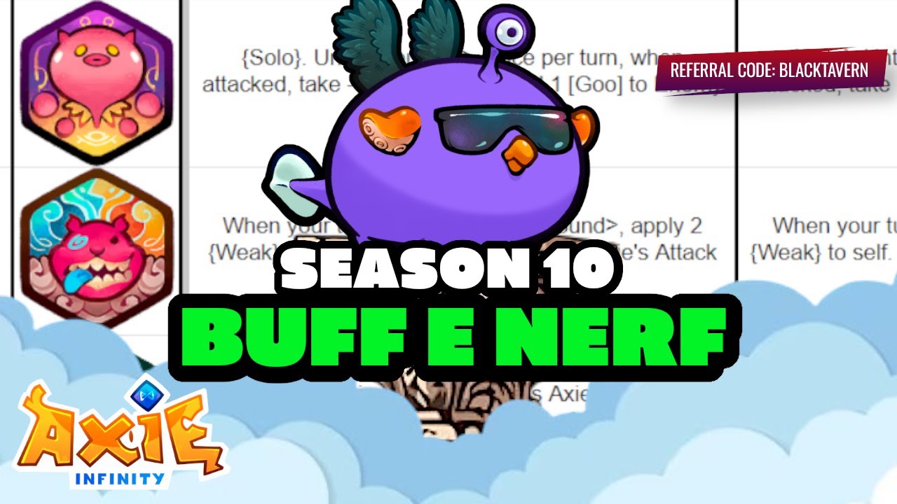[SEASON S10] VAMOS FALAR SOBRE OS BUFF E NERFS ORIGIN | AXIE INFINITY ...