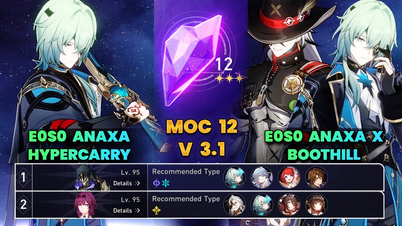 E0S0 Anaxa Hypercarry & E0S0 Anaxa x Boothill | MOC12 | 3 Stars | HSR ...