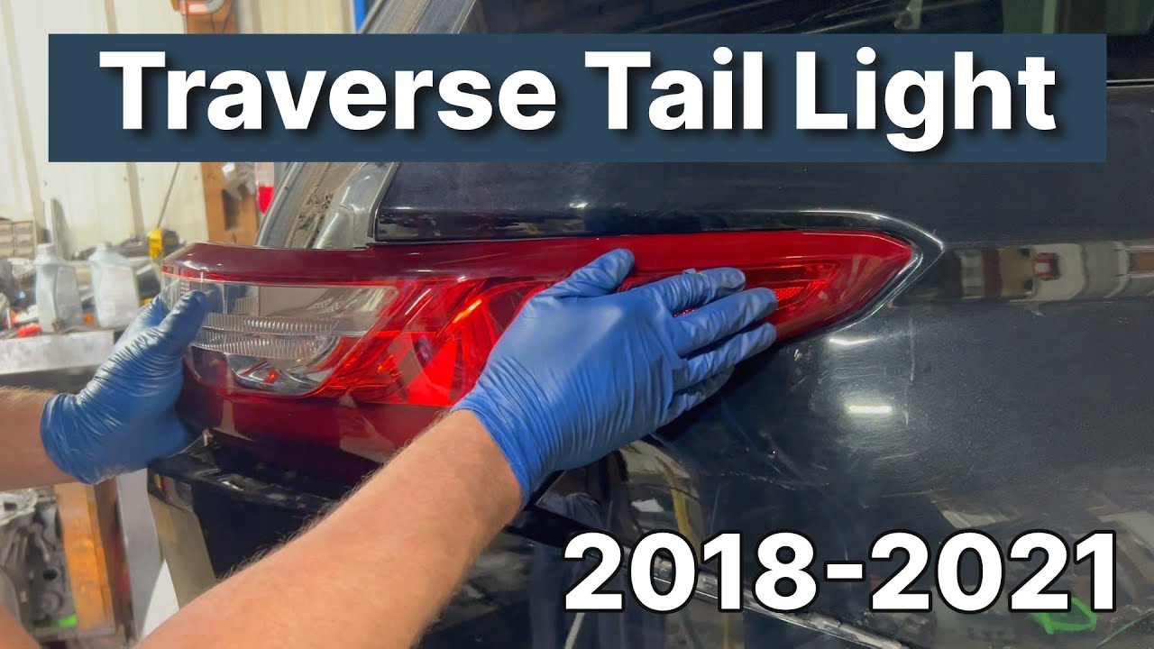 Chevrolet Traverse Tail Light Removal | 2018-2021 | Replacement How To ...