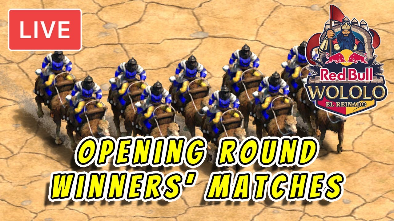 LIVE CASTING | Red Bull Wololo | Opening Round | Winners' Matches | Age ...
