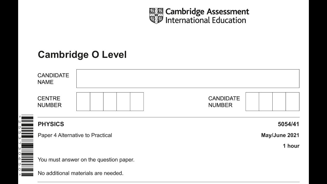 O Level Physics (5054) | Paper 4 (Variant 1) | May / June 2021 ...