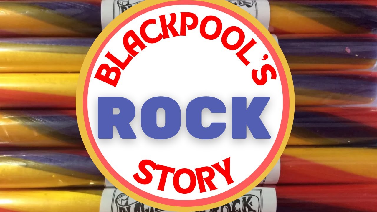 Blackpool's Rock Story | Documentary | History of Seaside Rock Candy ...