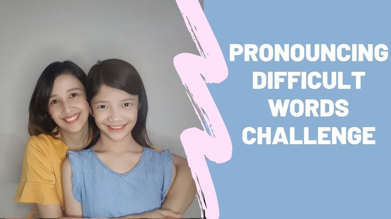 Pronouncing Difficult Words Challenge - YouTube