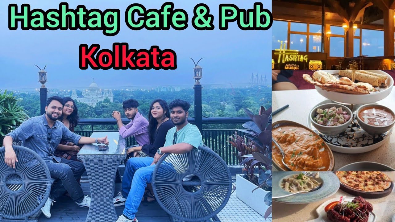 Hashtag Cafe & Pub Kolkata || Best Rooftop Cafe And Pub Of Kolkata ...