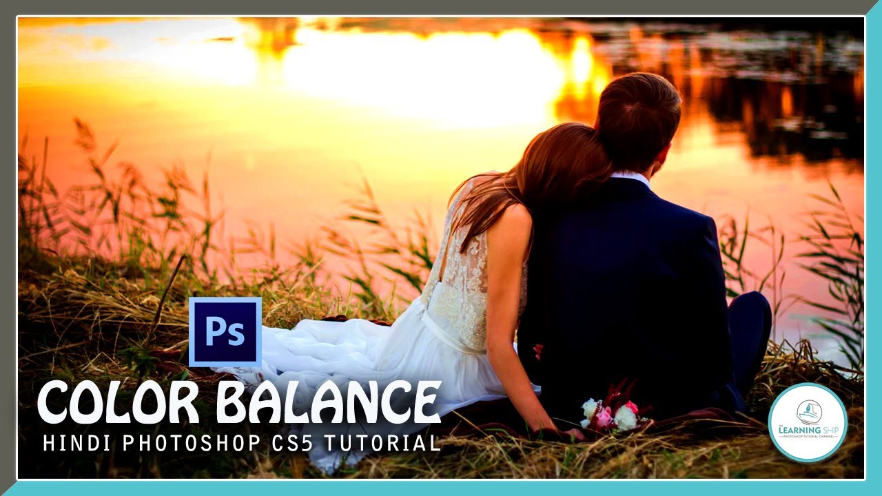 Photoshop Color Balance | Photo Color Correction in Photoshop Cs5 - YouTube