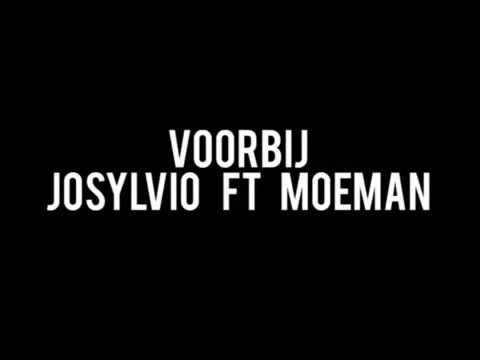 Voorbij - Josylvio ft Moeman | Lyrics - YouTube