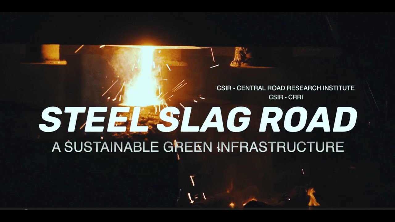 STEEL SLAG ROAD: TRANSFORMING WASTE TO WEALTH - YouTube