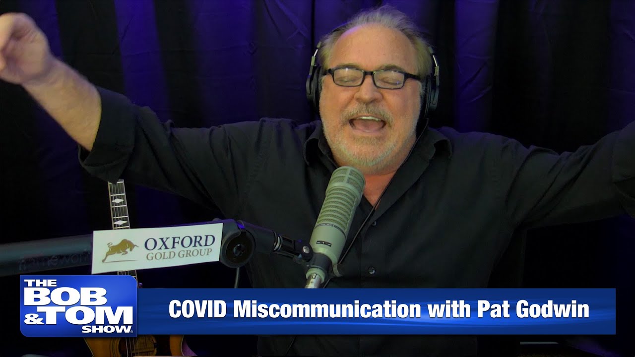 COVID Miscommunication with Pat Godwin - YouTube