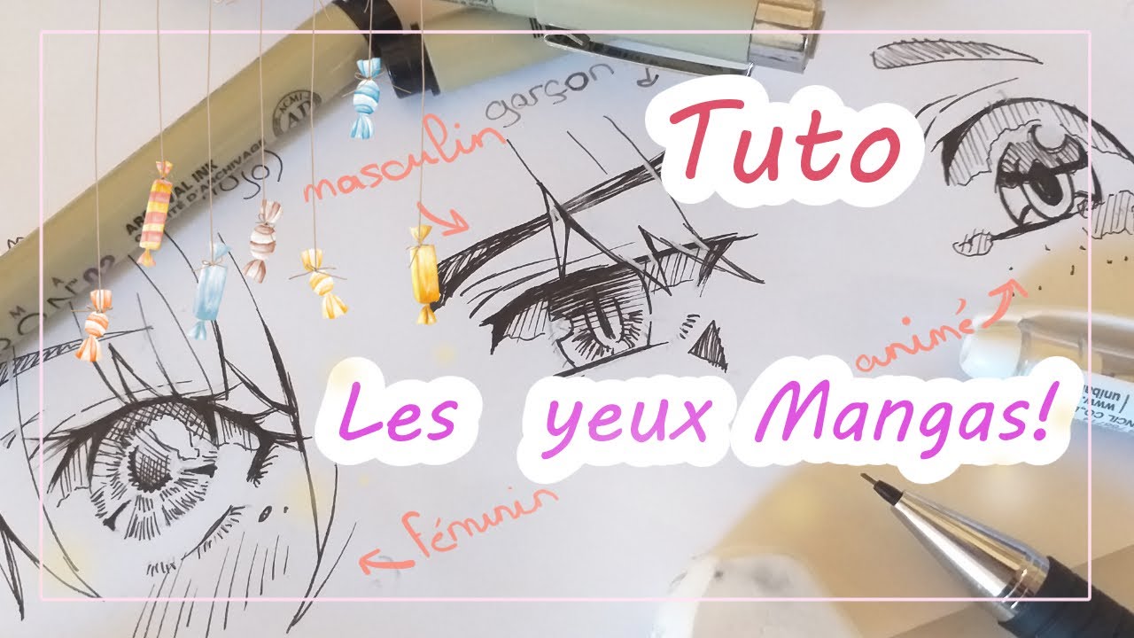 Tuto: Dessiner FACILEMENT les yeux mangas! - YouTube