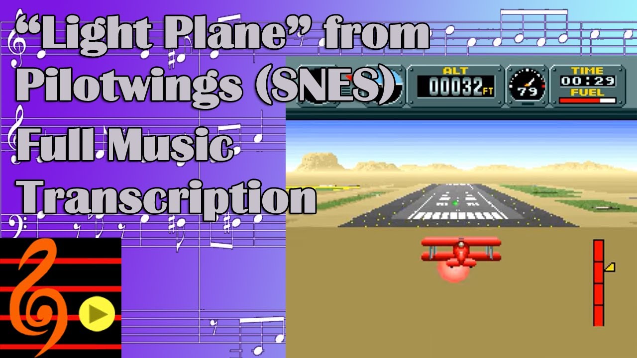 "Light Plane" from Pilotwings (SNES) - Full Transcription - YouTube