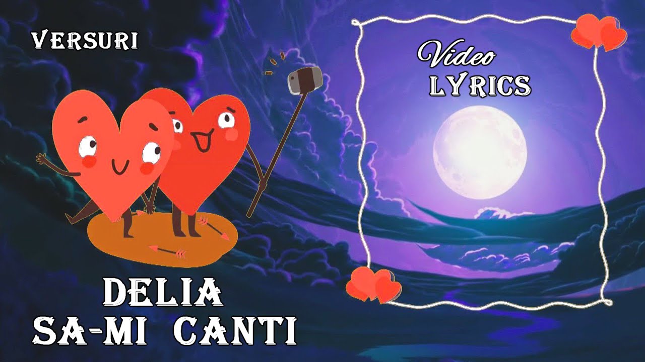 Delia - Sa mi Canti 💜 (Versuri | Lyrics) - YouTube