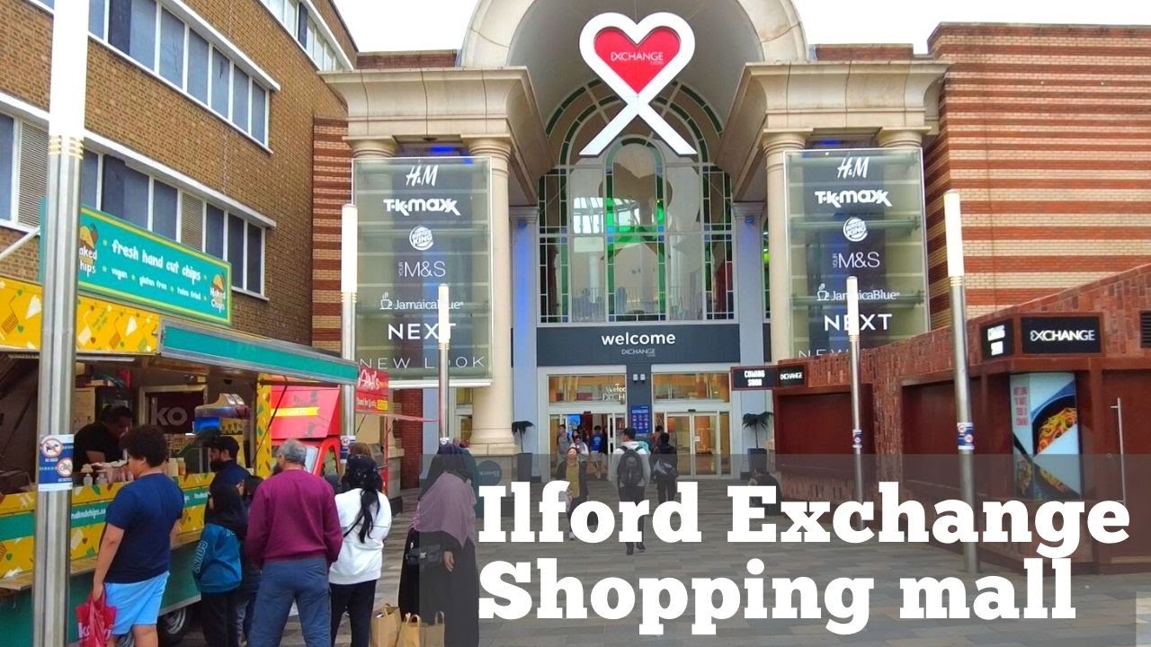 🇬🇧What to see in Ilford Exchange Shopping mall? Walking Tour| East ...