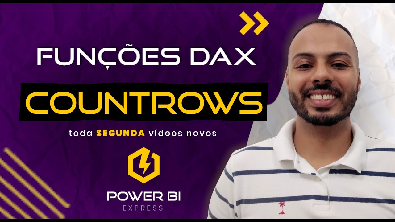 #001 SegunDAX - Entenda a Função DAX: COUNTROWS || Power BI - YouTube