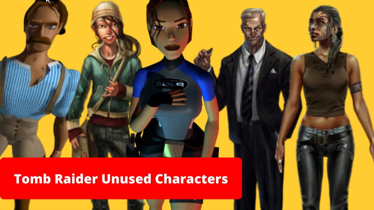 Unseen Faces of Tomb Raider: Characters Cut from the Game - YouTube