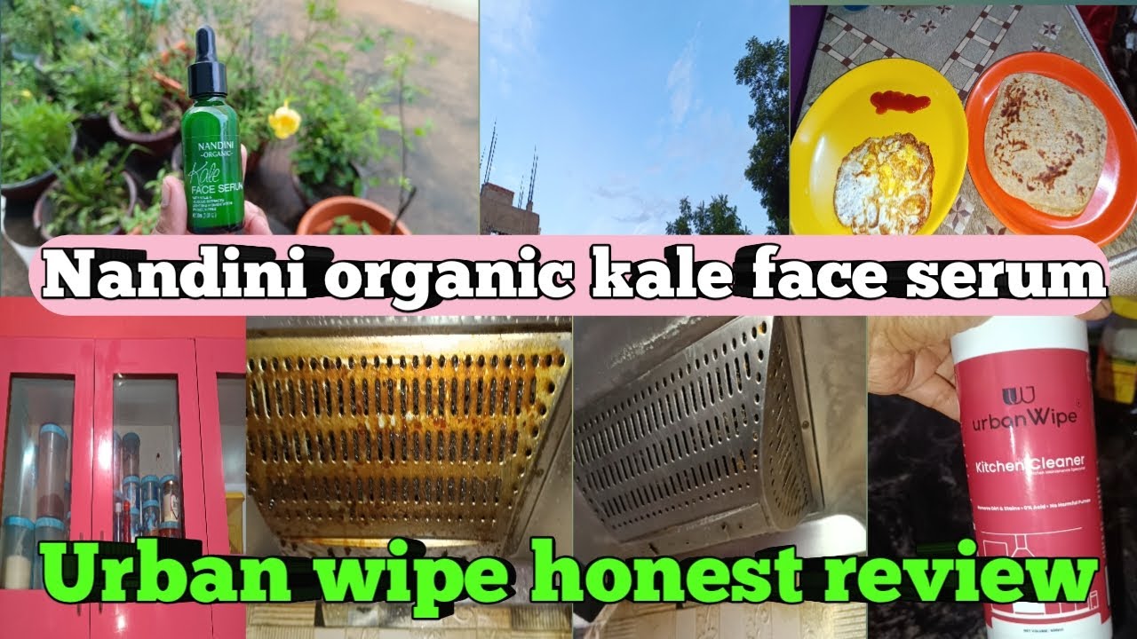 urban wipe kitchen cleaner honest review//nandini organic kale face ...
