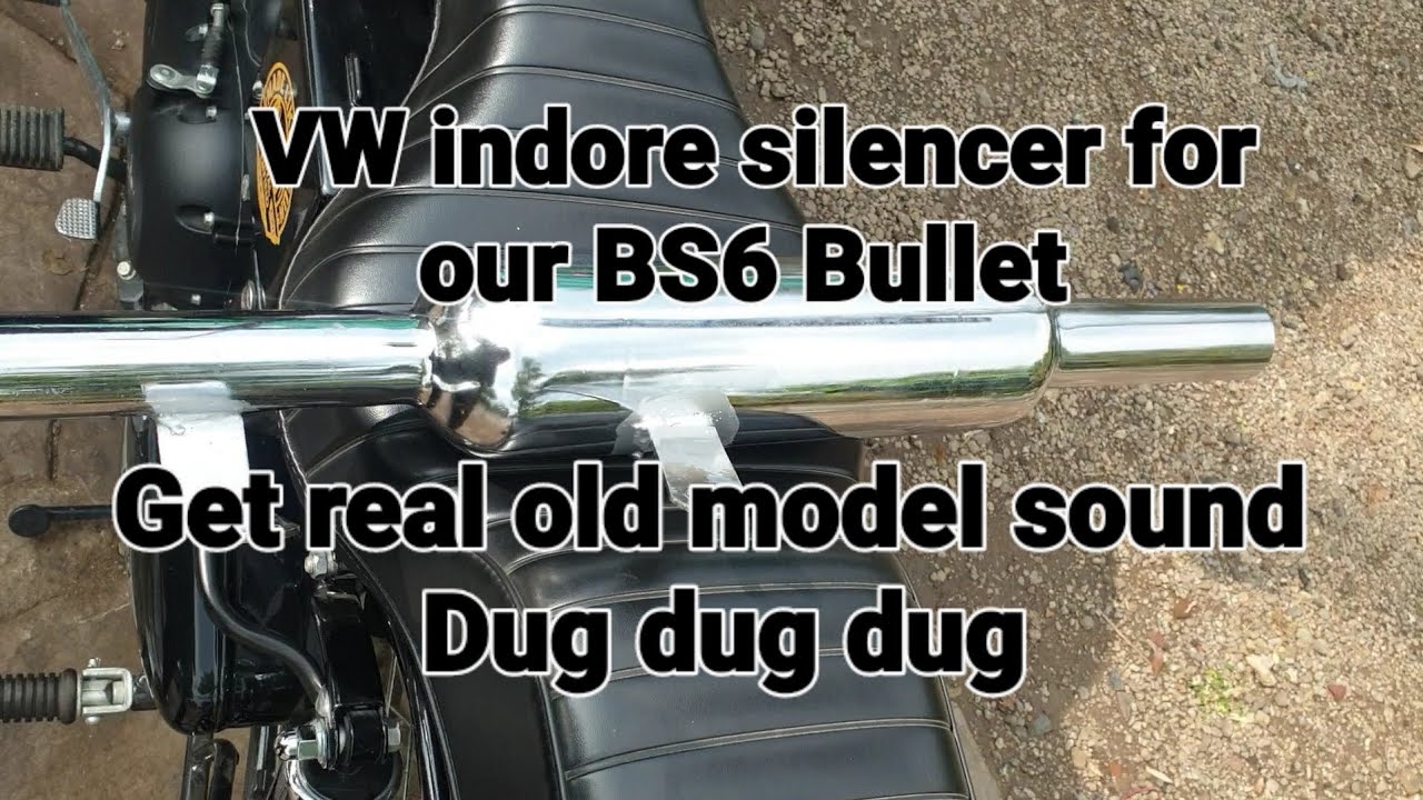 VW indore silencer fitting for Royal Enfield Bullet BS6{Pure old bullet ...