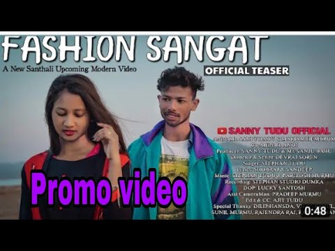 FASHION SANGAT NEW SANTHALI VIDEO 2021