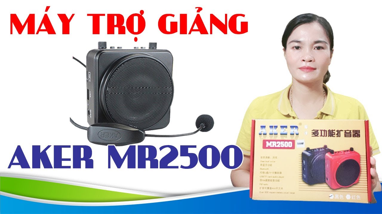 Máy trợ giảng không dây Aker mr2500 - Có nên mua máy trợ giảng Aker mr ...