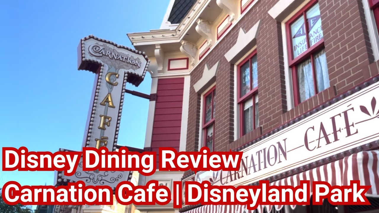 Carnation Cafe Dining Review | Disneyland Park - YouTube