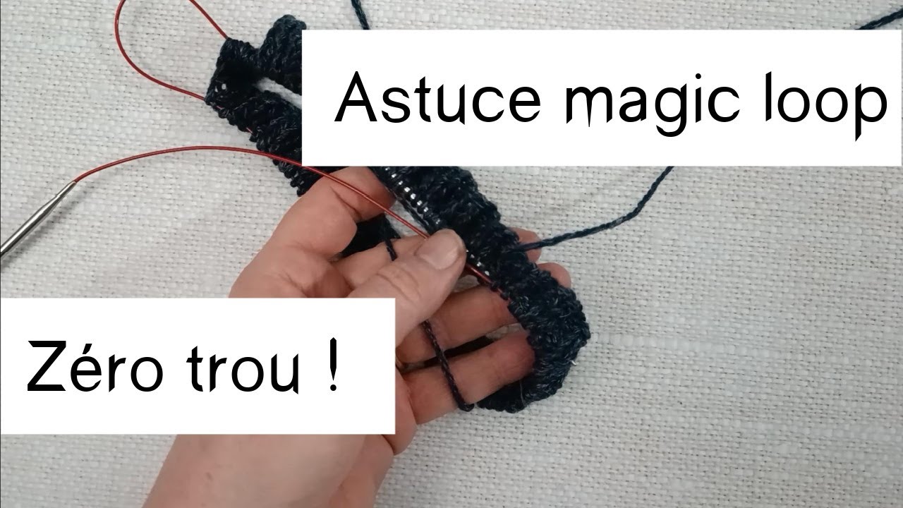 Astuce magic loop – un premier rang sans trou ! - YouTube