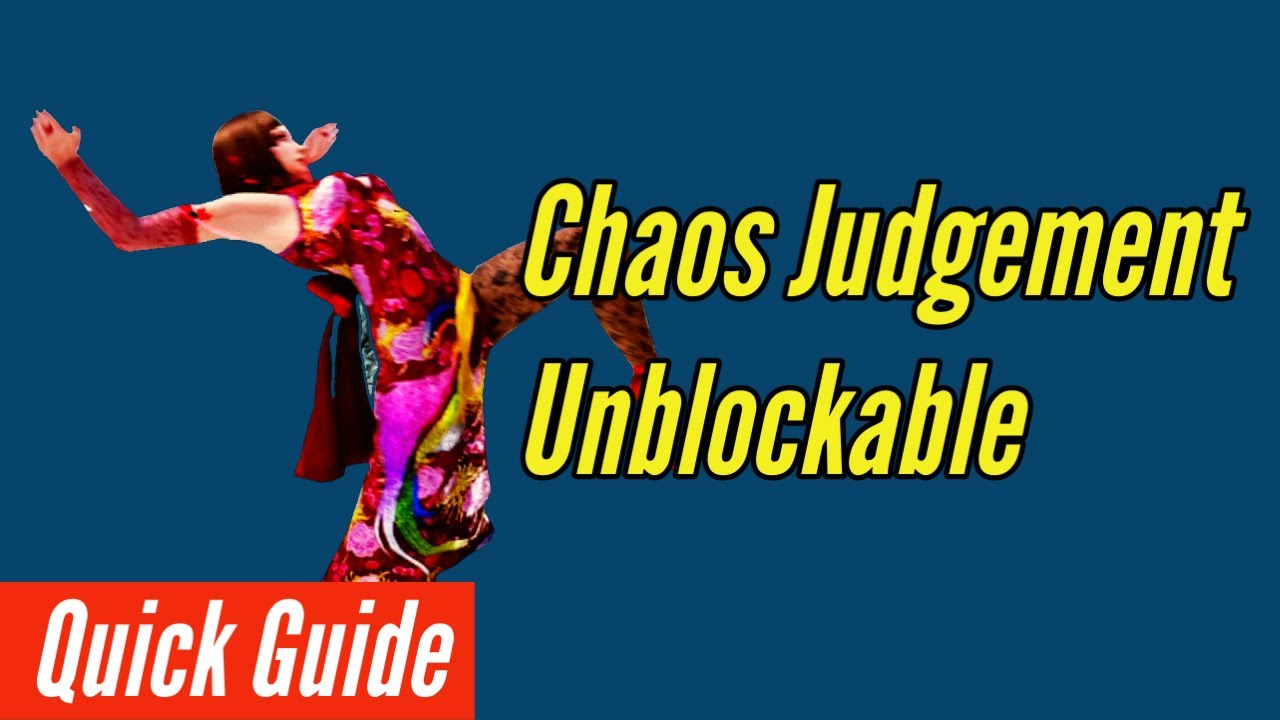 Chaos Judgement Just-Frame Unblockable Guide [Tekken 7] - YouTube