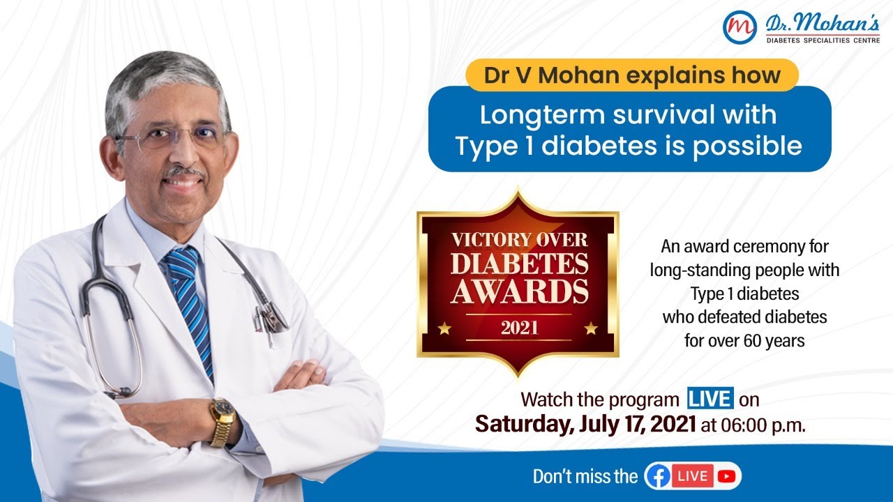 Dr V Mohan explains how long-term survival with Type 1 diabetes is ...
