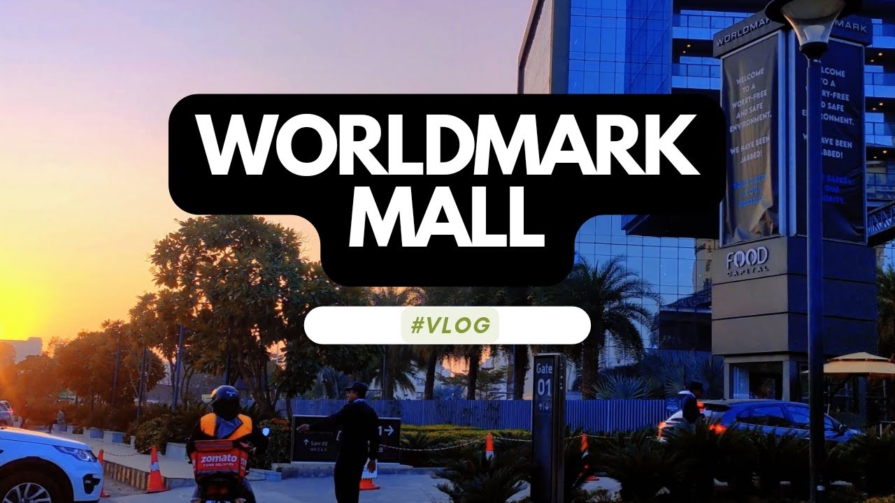Worldmark Mall || shopping mall in Delhi NCR || Sec 65 Ggn #haryana ...