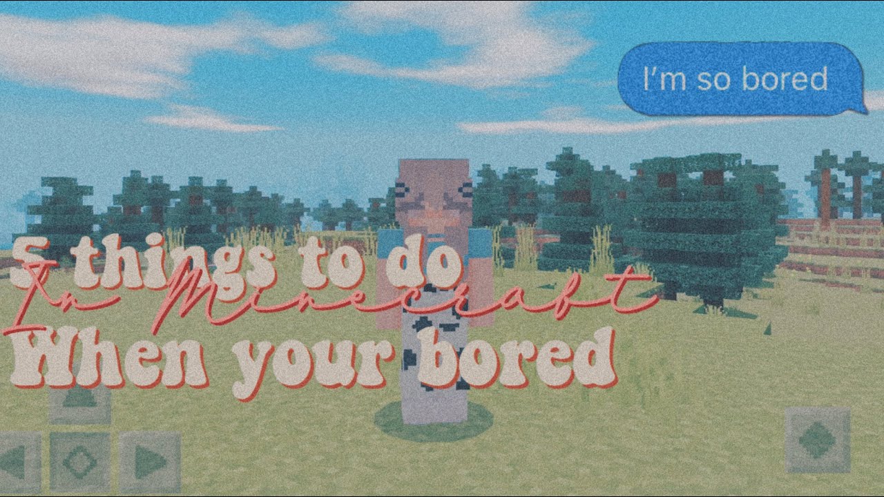 5 things to do when your bored in minecraft - YouTube